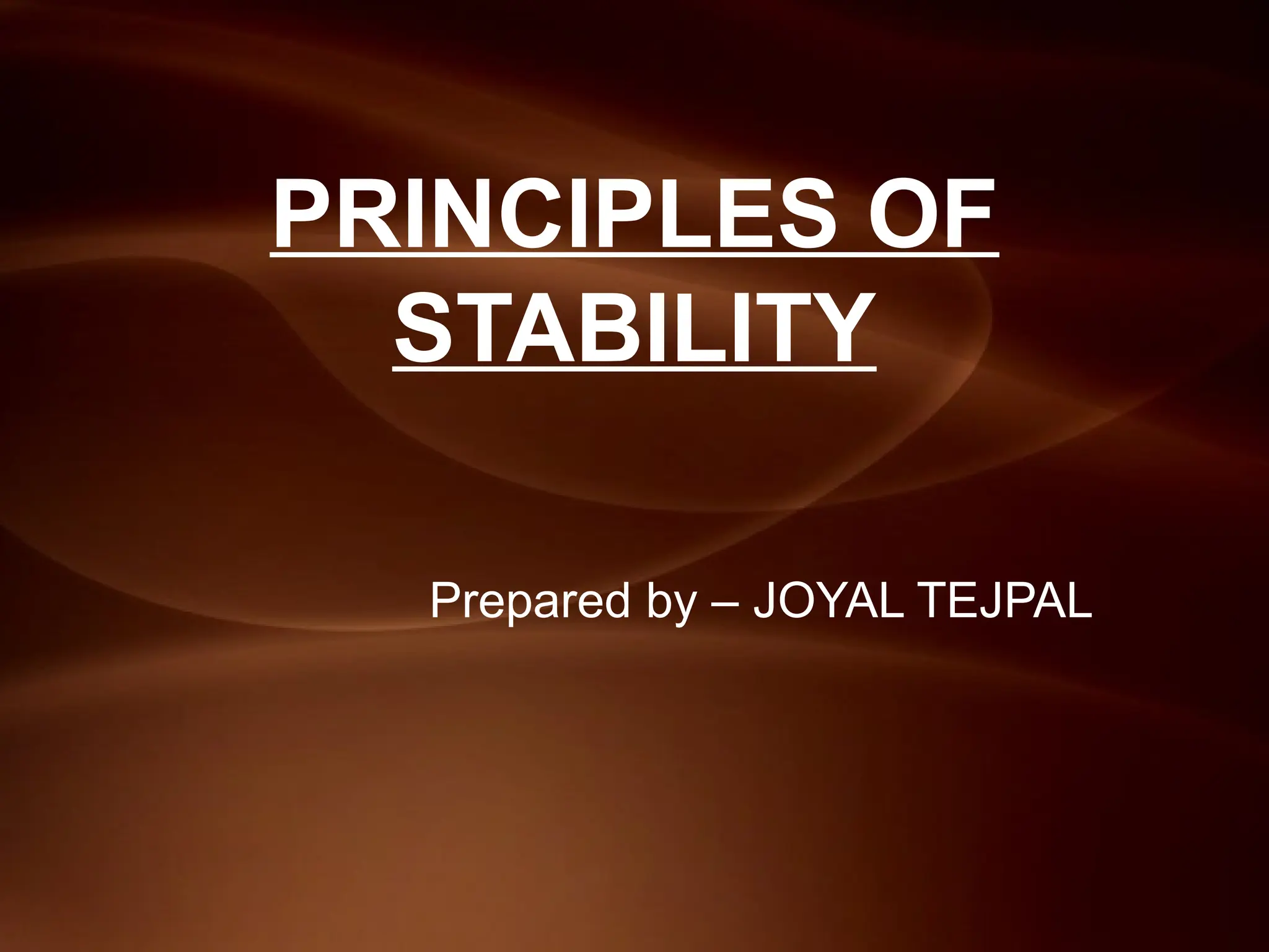 Principles of Stability, biomedical physics , stability, physical ...