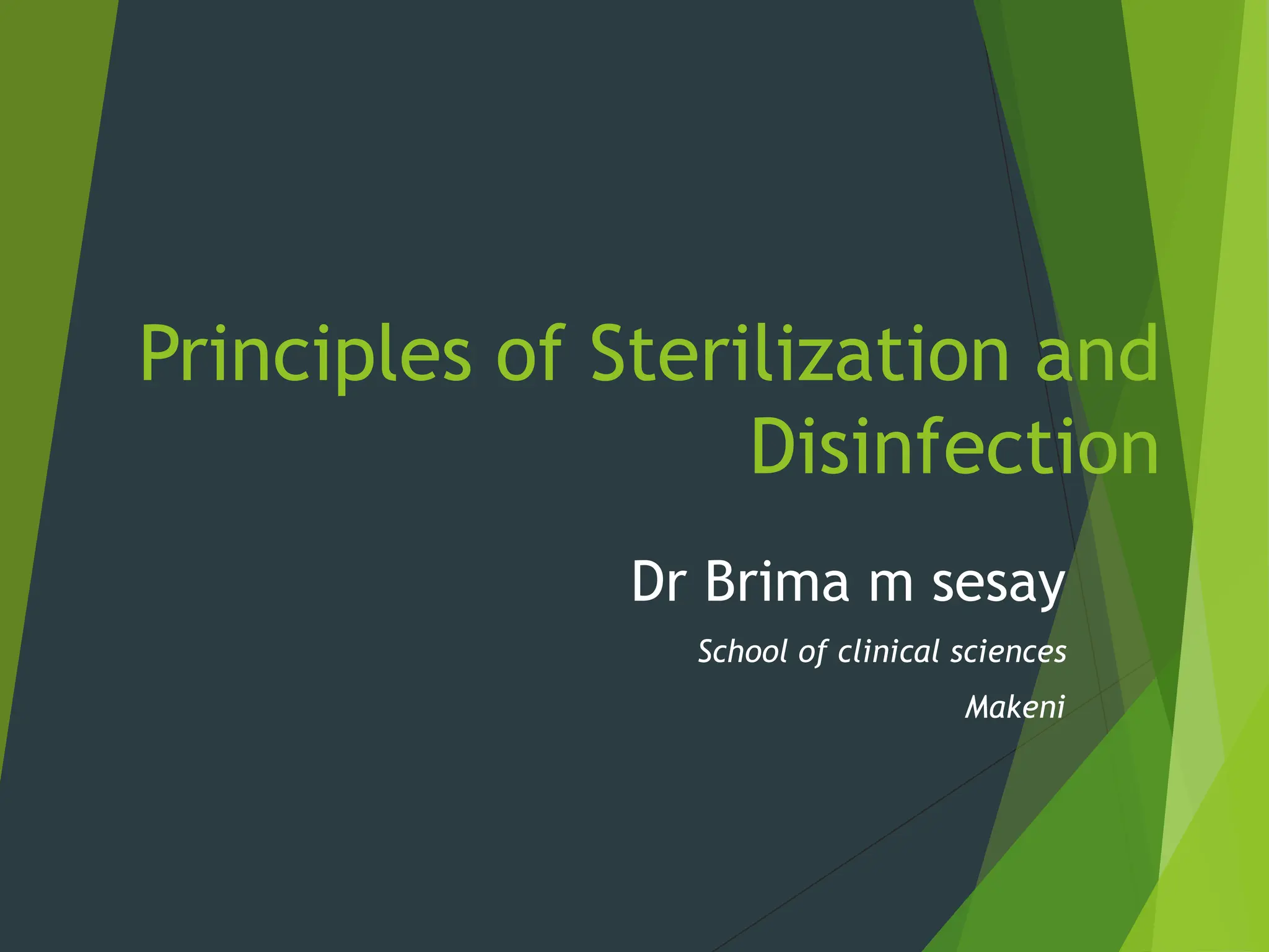 Principles of Sterilization and Disinfection.ppt