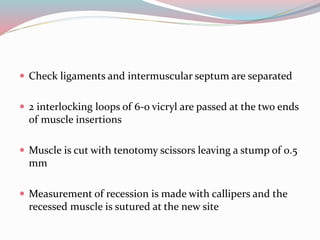 Principles of strabismus surgery | PPTX