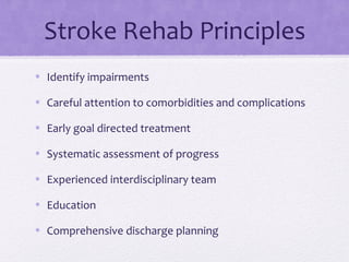 Principles of stroke rehab | PPT