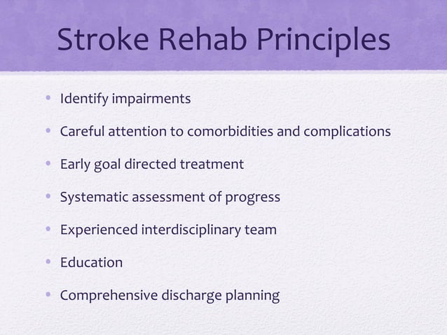 Principles of stroke rehab | PPT