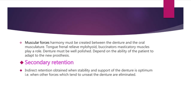 Principles of support stability and retention in complete dentures ...