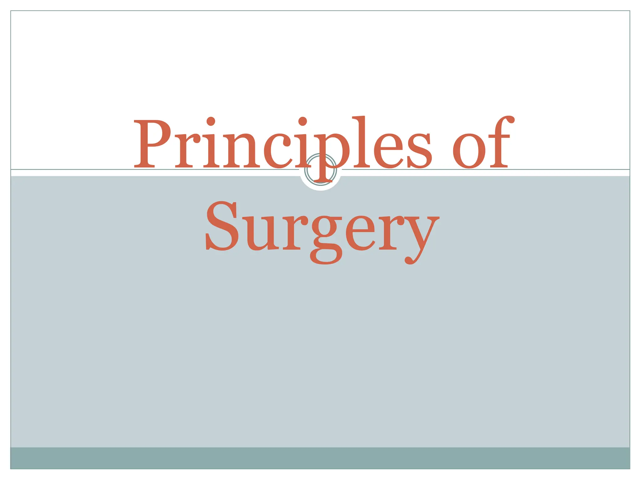 ORAL AND MAXILLOFACIAL principles of surgery.pptx
