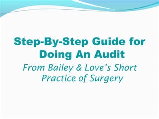 Principles of surgical audit | PPT | Healthcare Industry | Industries