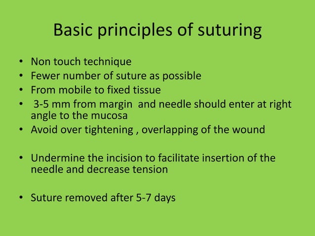 Principles of suture and flap design | PPTX