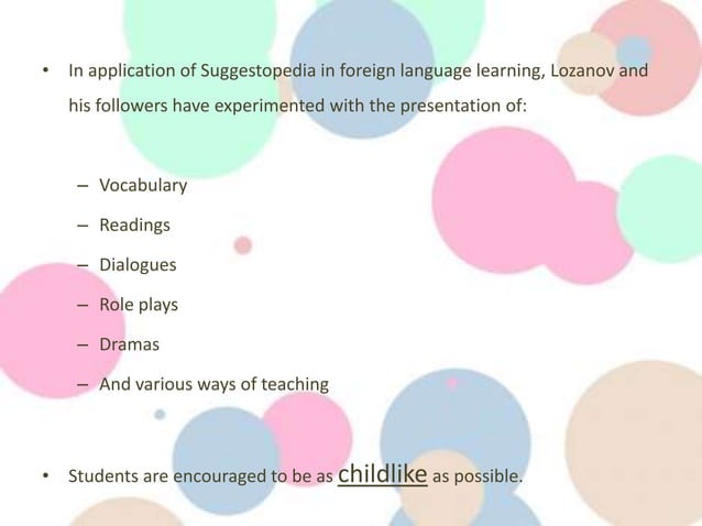 Suggestopedia in a simpler understanding | PPTX | Education