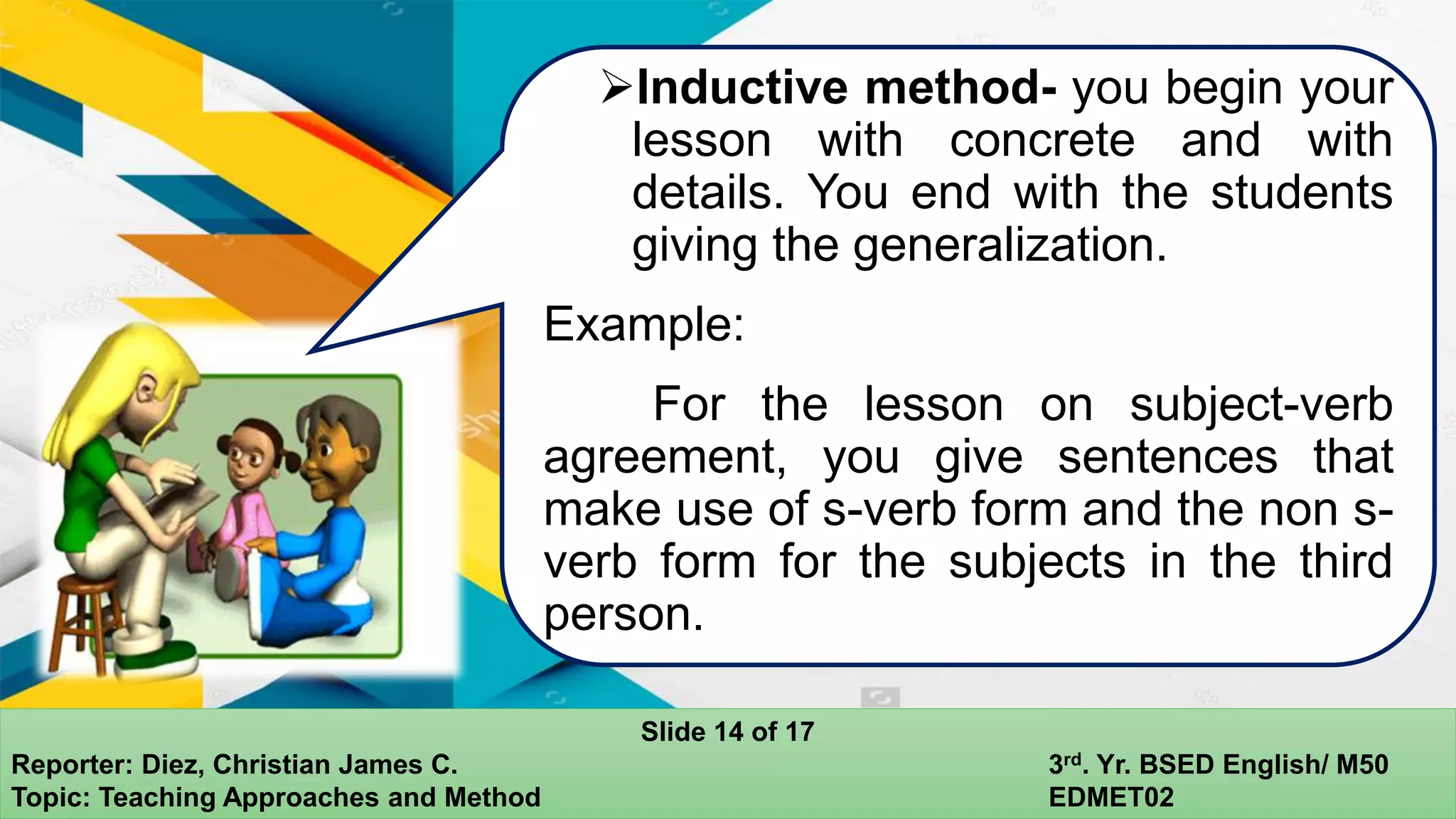 Teaching Approaches and Methods | PPTX