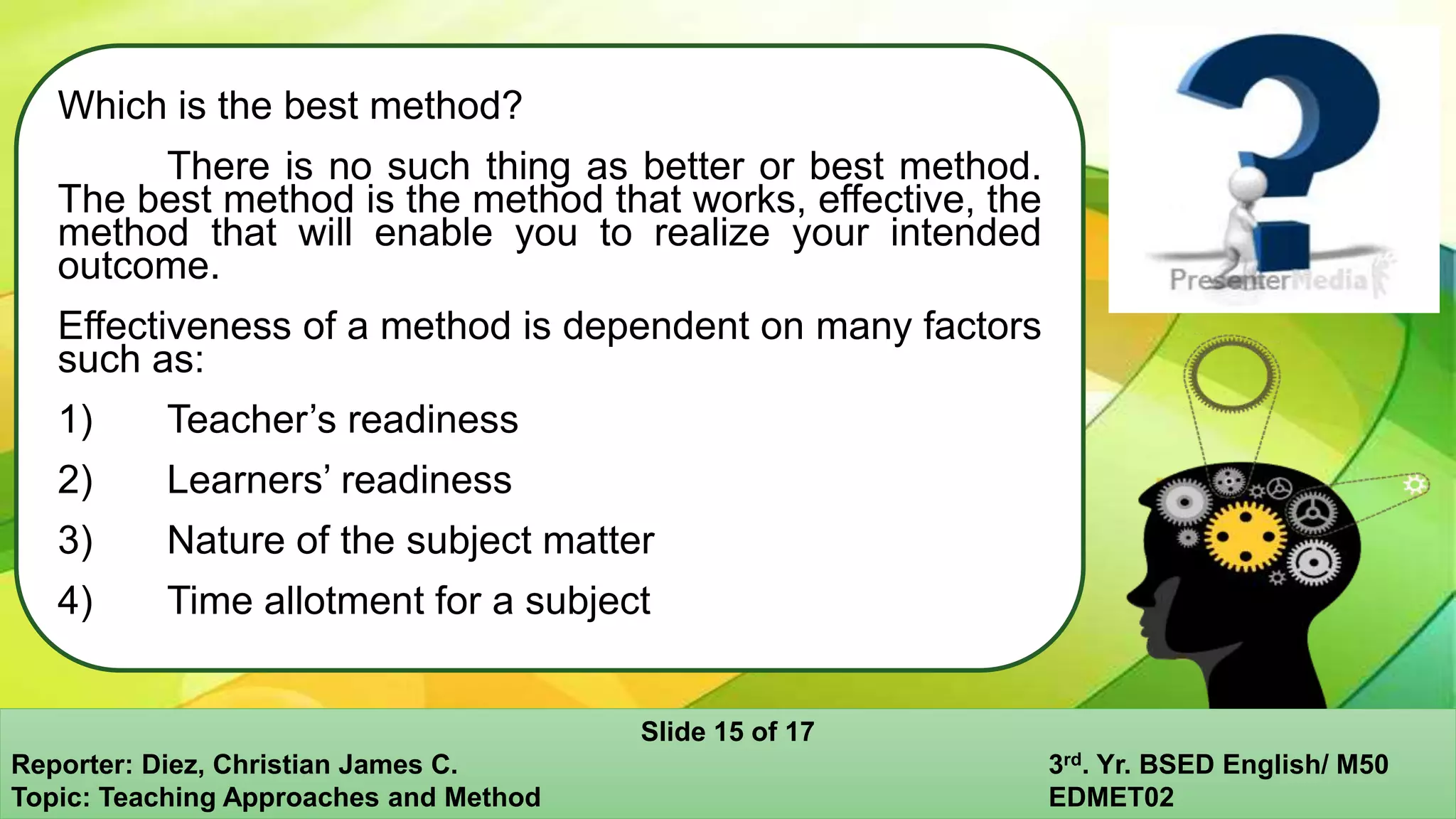 Teaching Approaches and Methods | PPTX