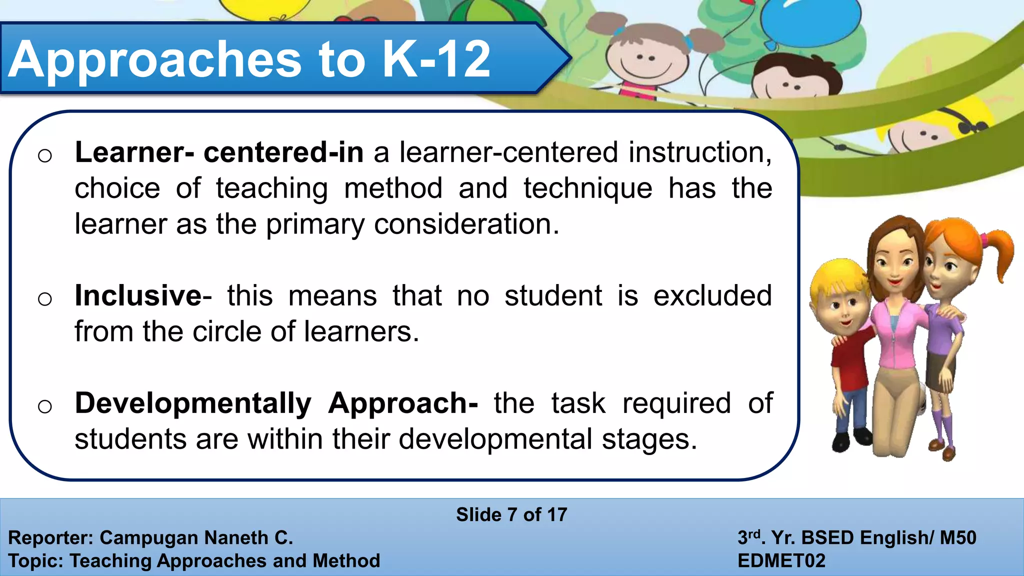Teaching Approaches and Methods | PPTX