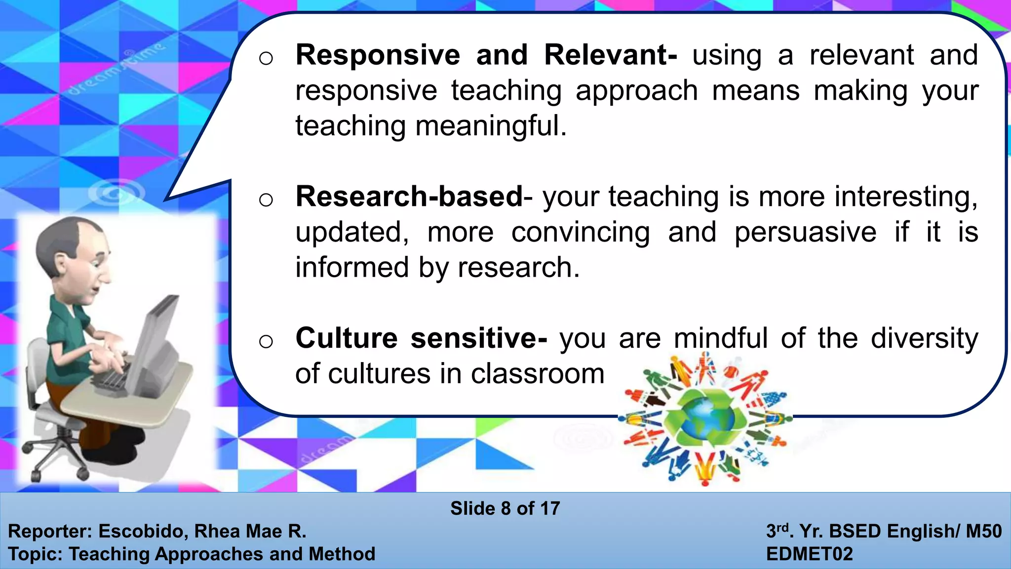 Teaching Approaches and Methods | PPTX