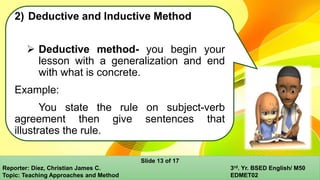 Teaching Approaches and Methods | PPTX | Education