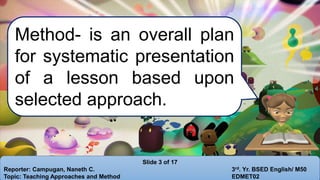 Teaching Approaches and Methods | PPTX | Education