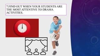 Principles of teaching drama new | PPTX