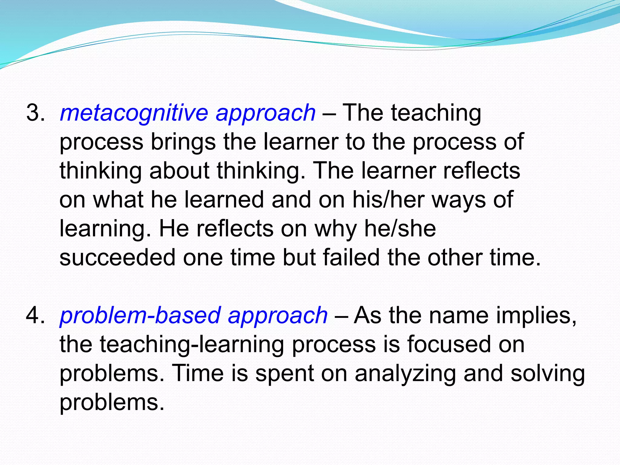 Principles of teaching i different aproaches and methods | PPTX