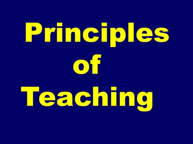 Principles of teaching introductory session | PPT