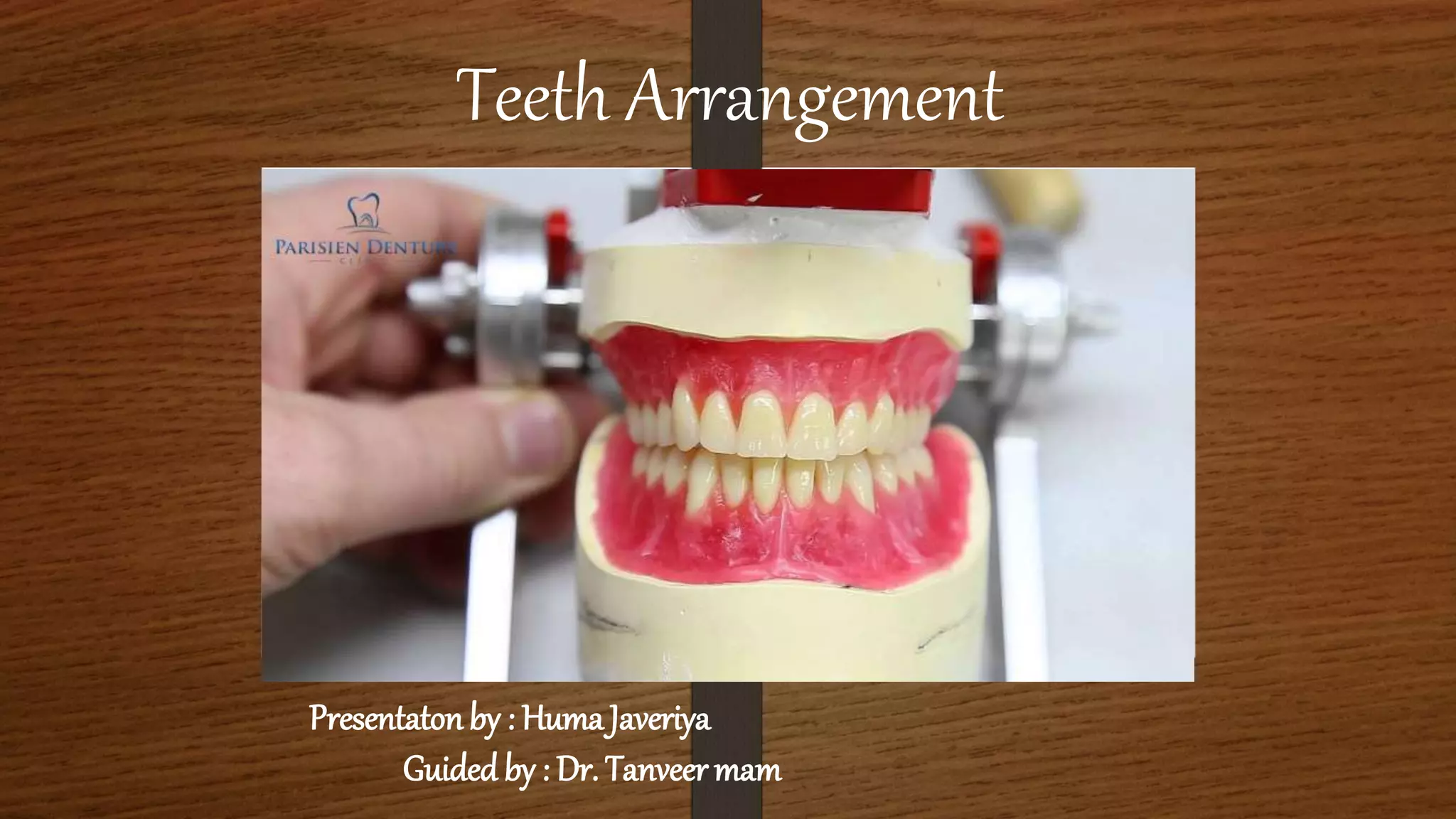 Principles of teeth arrangement and compensatory curves | PPTX