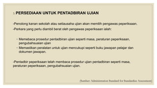 pentadbiran ujian/ Principles of test administration | PPTX