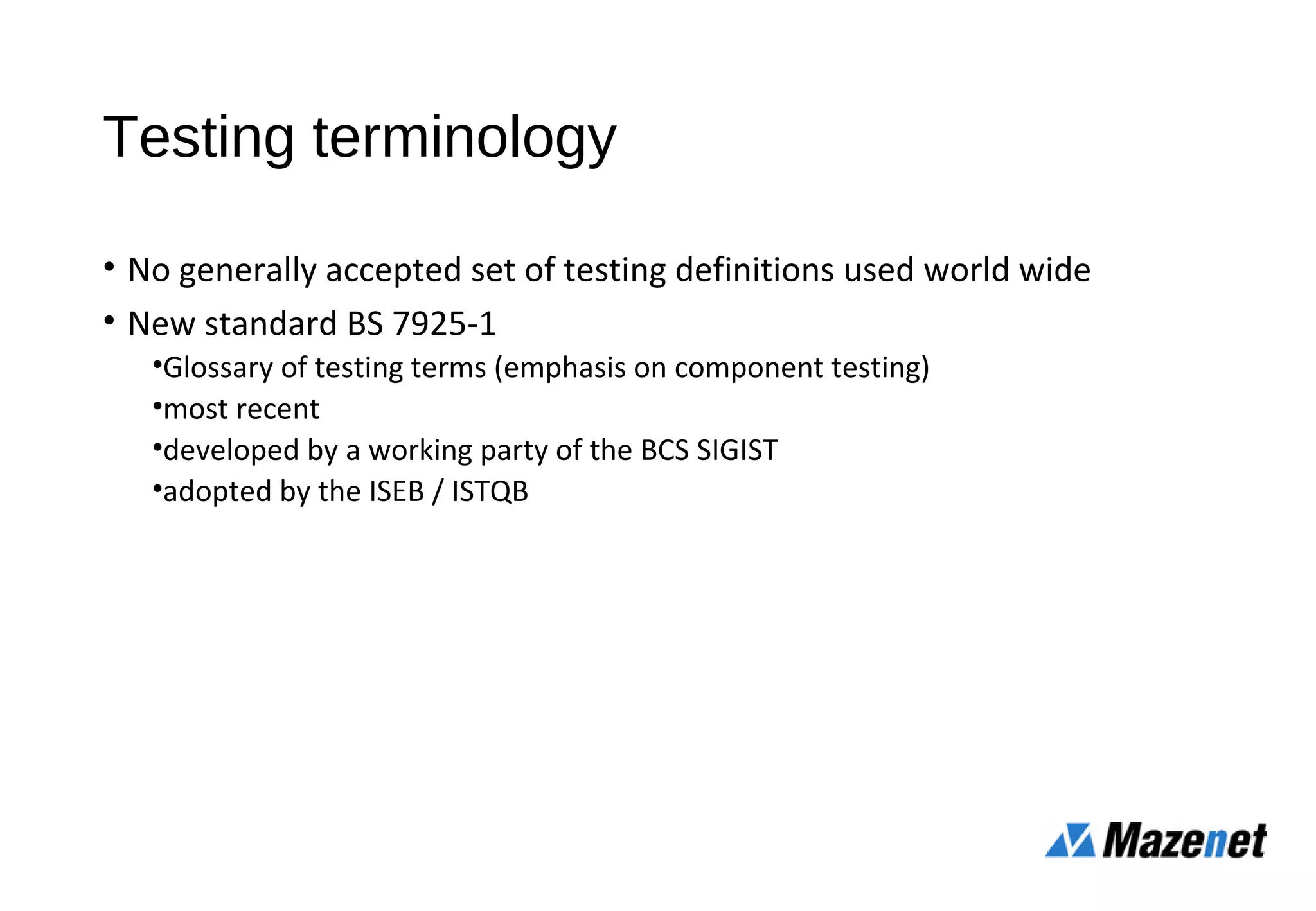 Software Testing Principles Of Testing Mazenet Solution Ppt