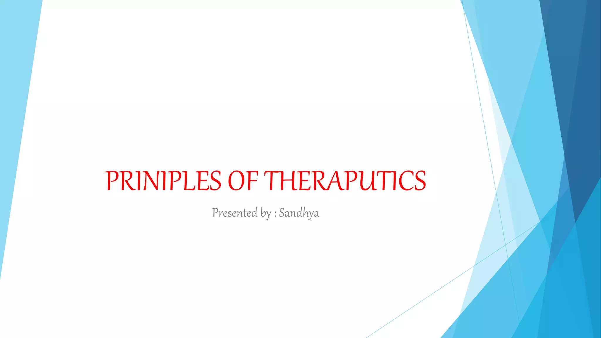 Principles of theraputics.pptx