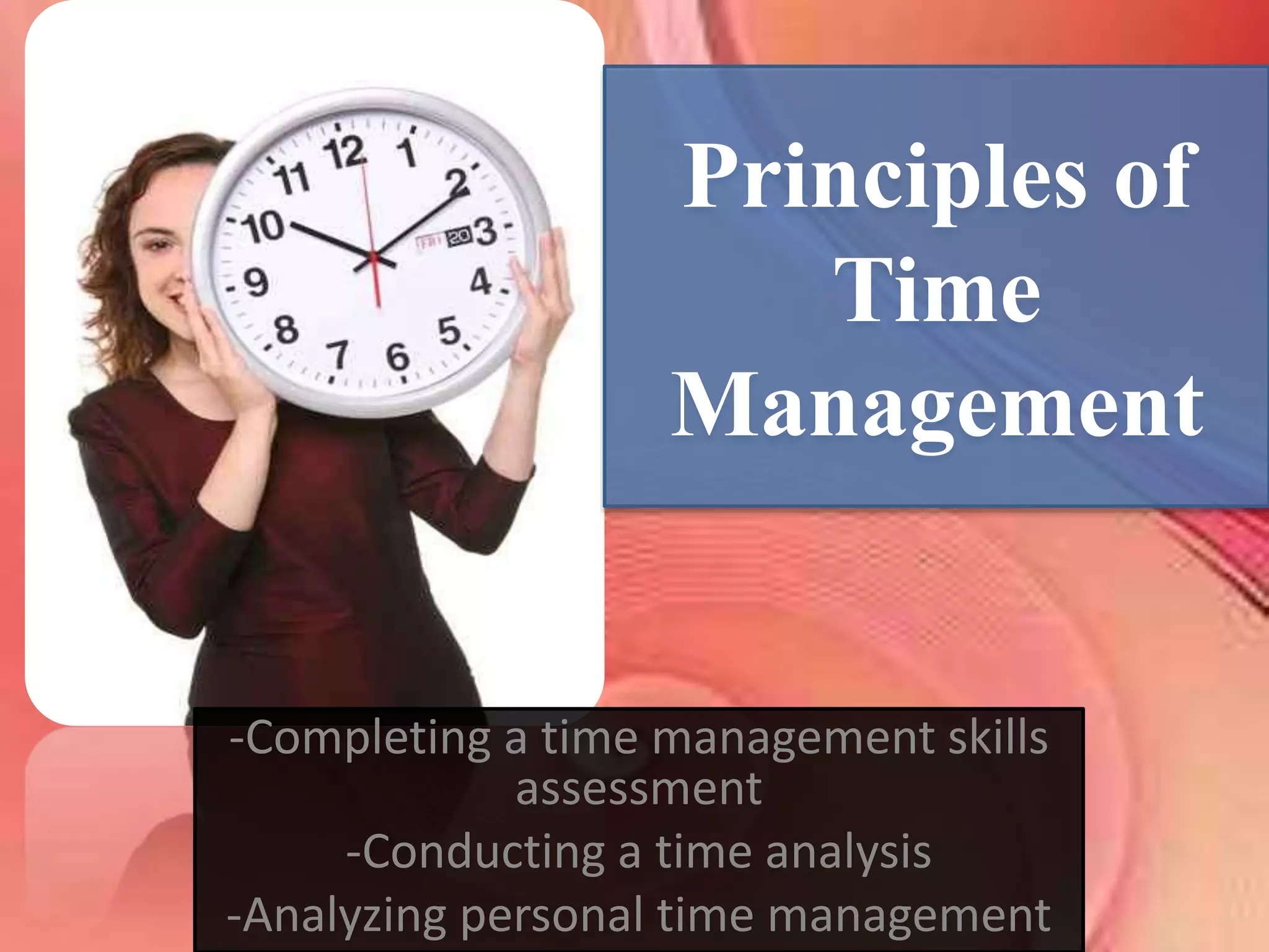 Principles of Time Management | PPTX