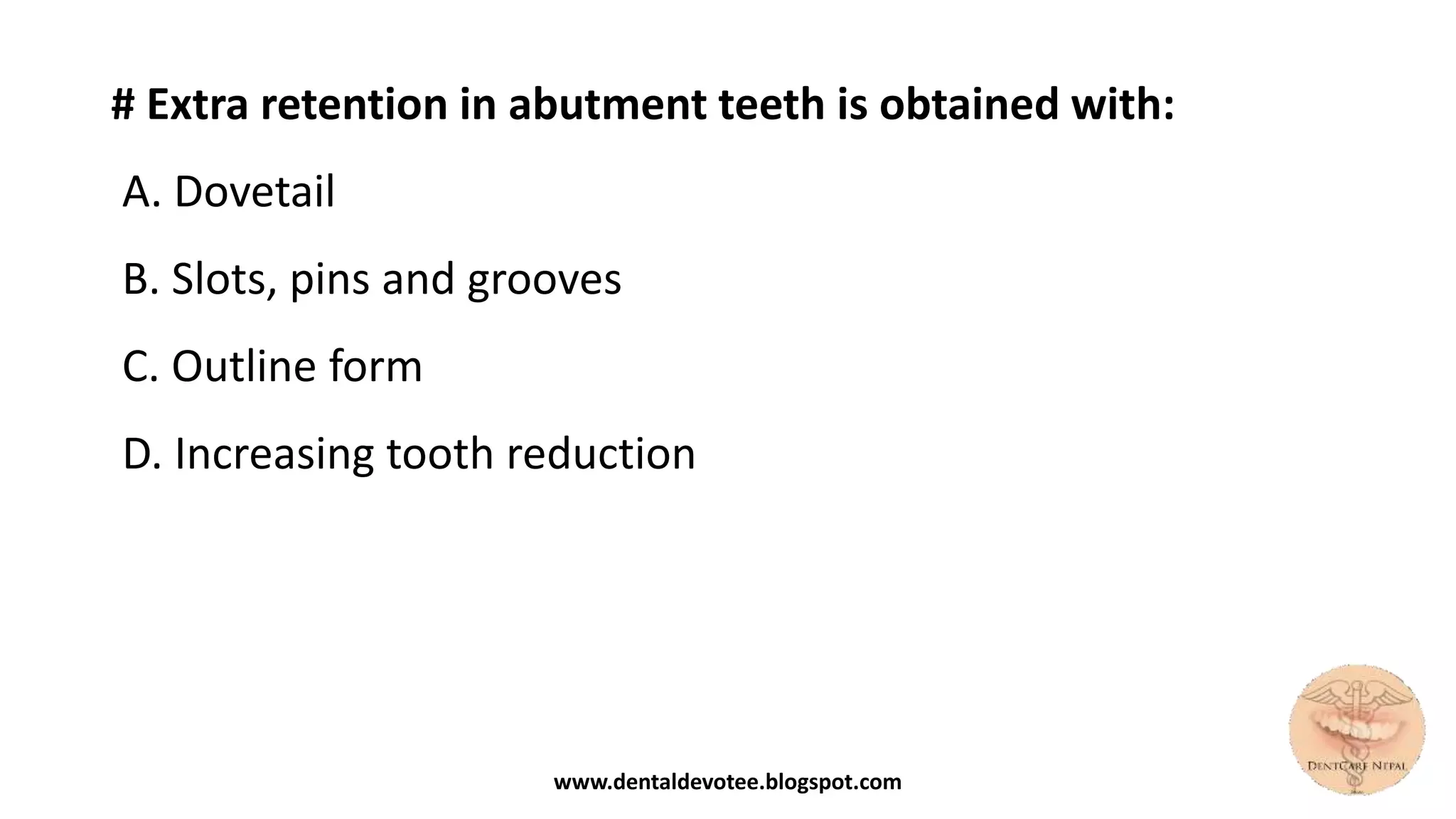 Principles of Tooth Preparation MCQS - Prosthodontics FPD MCQs | PPTX