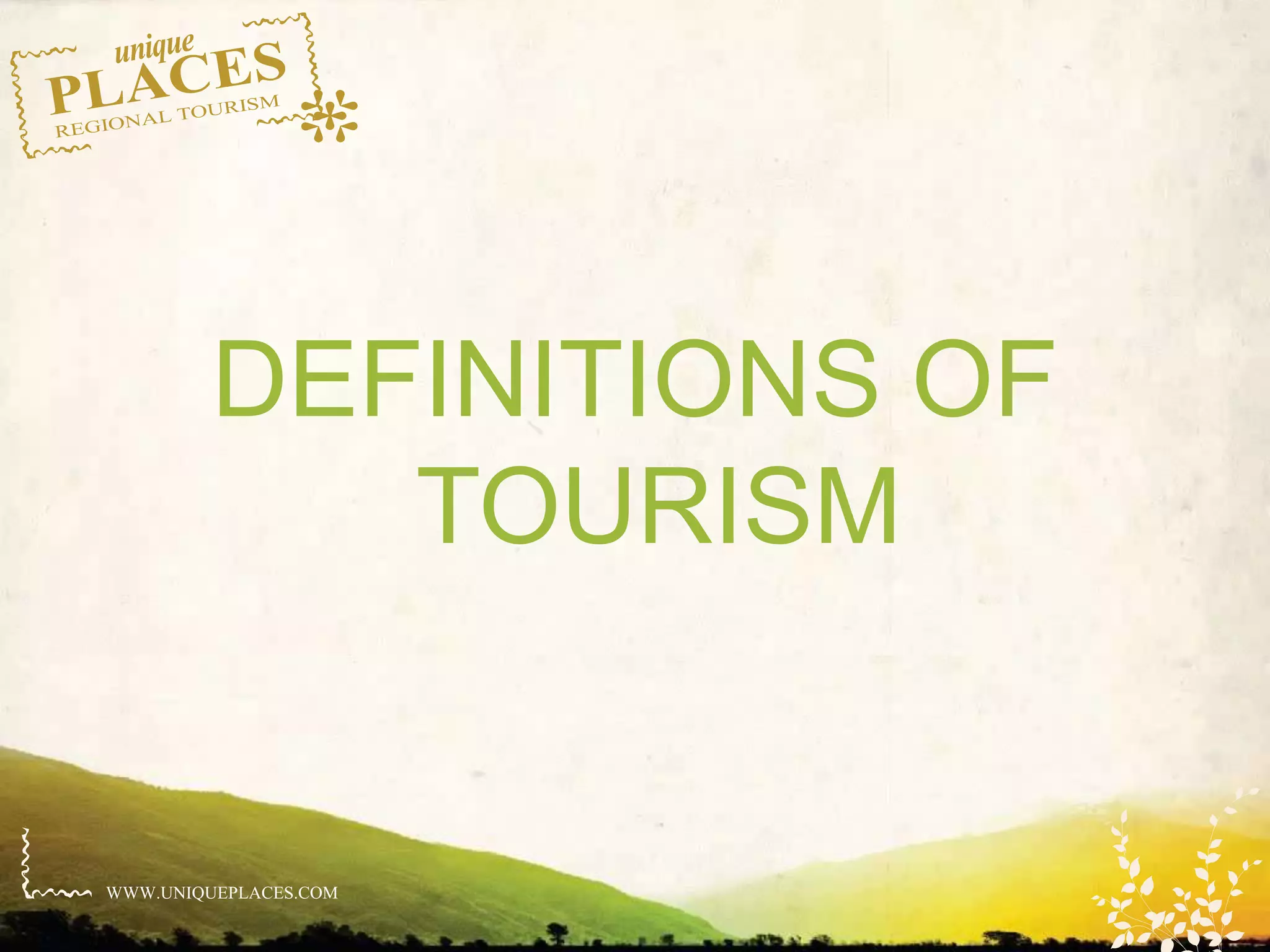 Principles of tourism 1 | PPTX