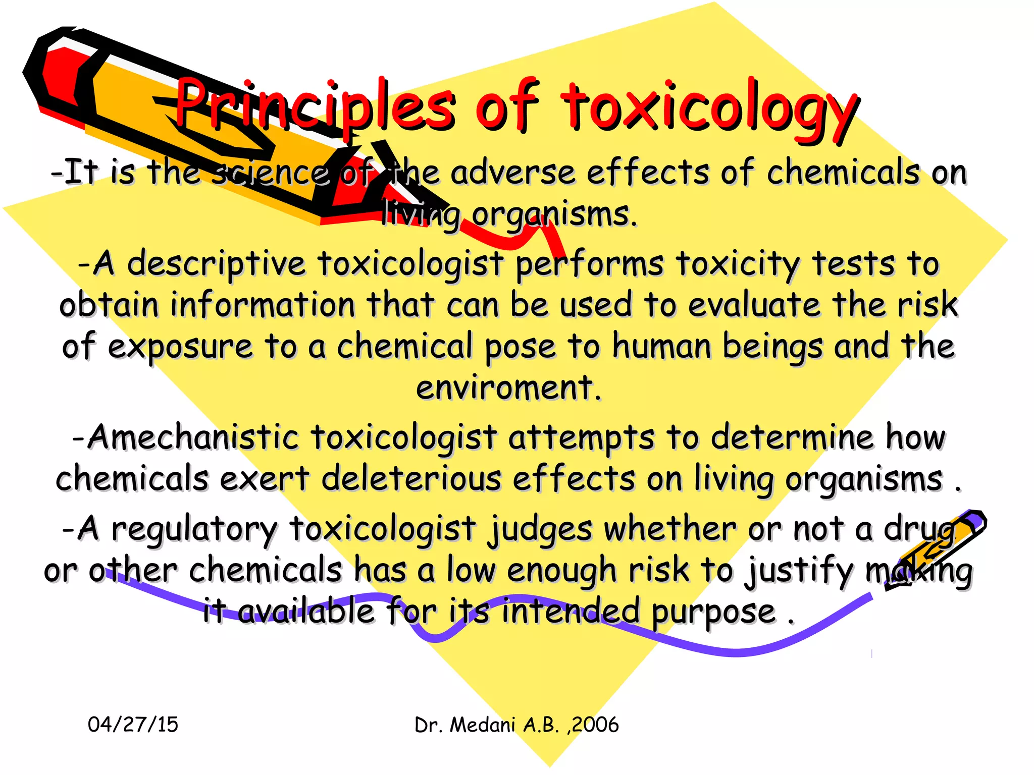 Principles of toxicology | PPT
