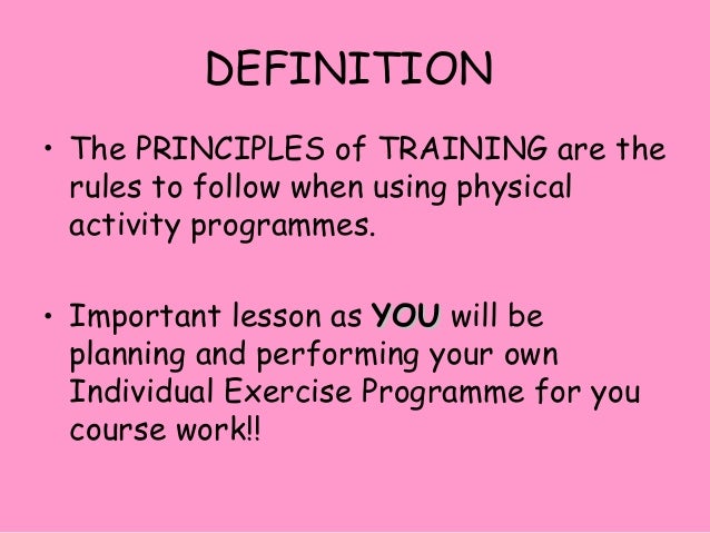 Principles of training