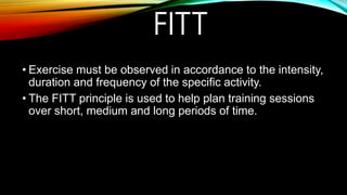 P E 2 - Principles of training | PPTX