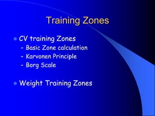 Principles of training and training zones | PPTX