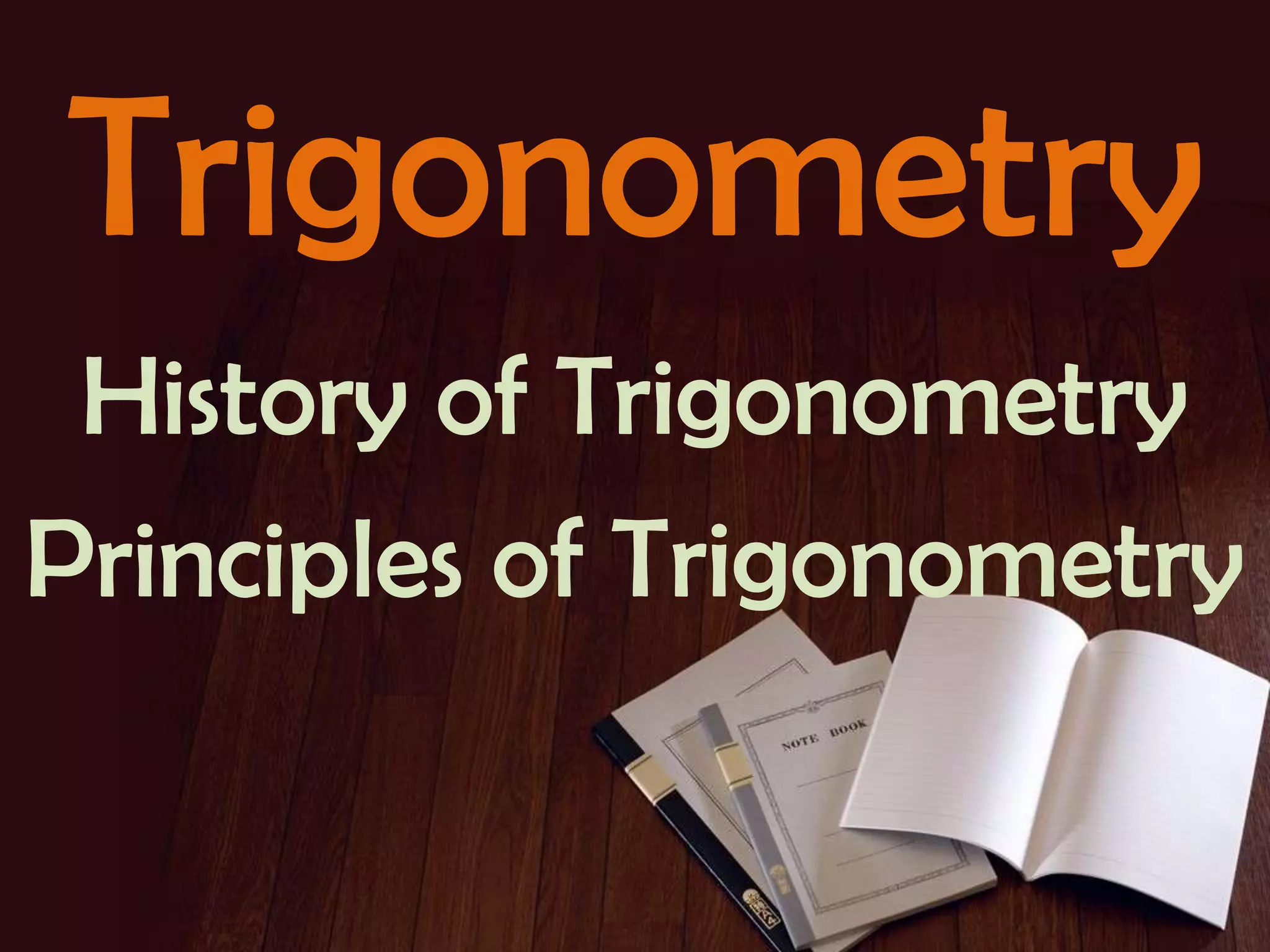 Principles of trigonometry animated | PPTX