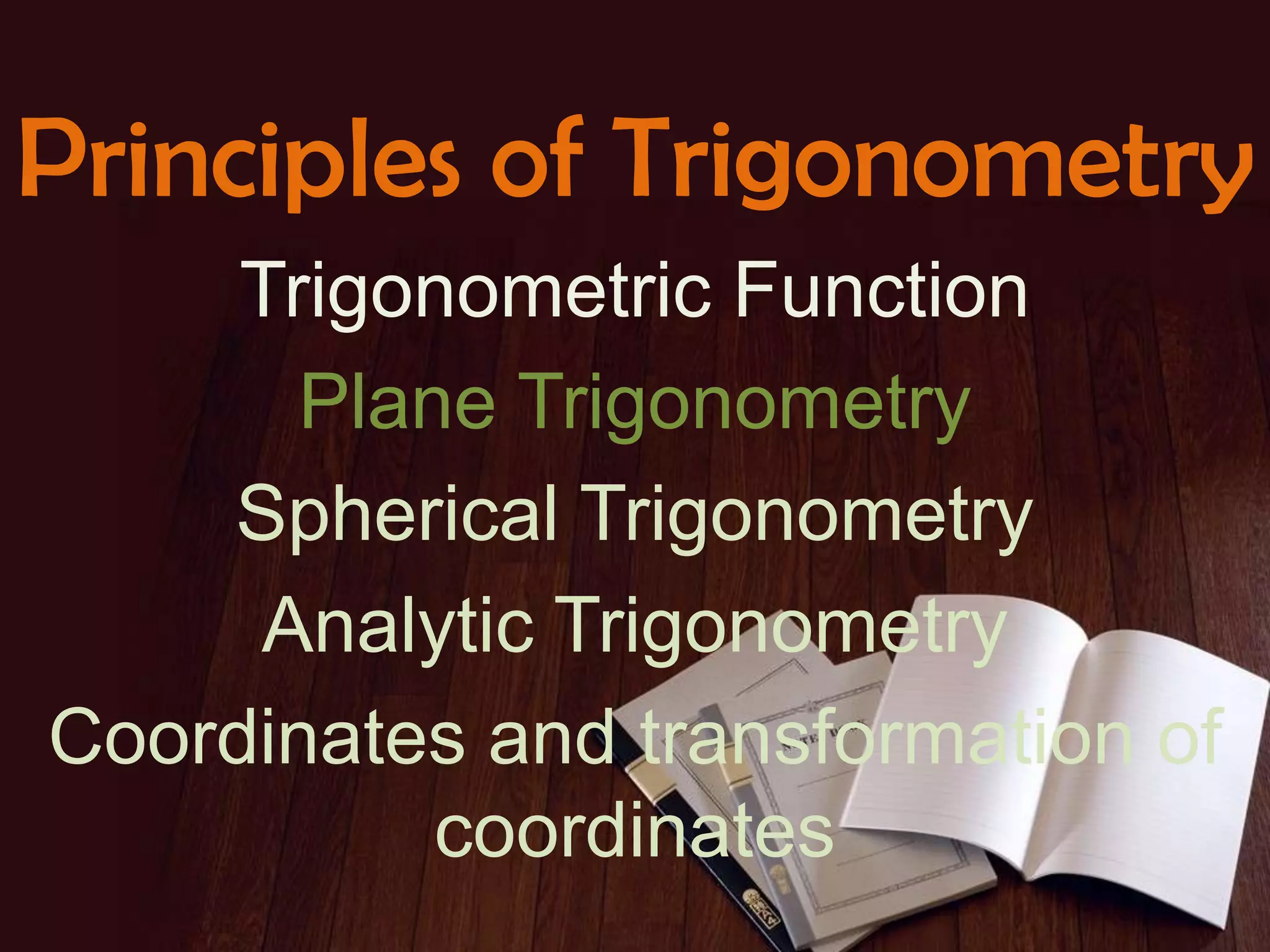 Principles of trigonometry animated | PPTX
