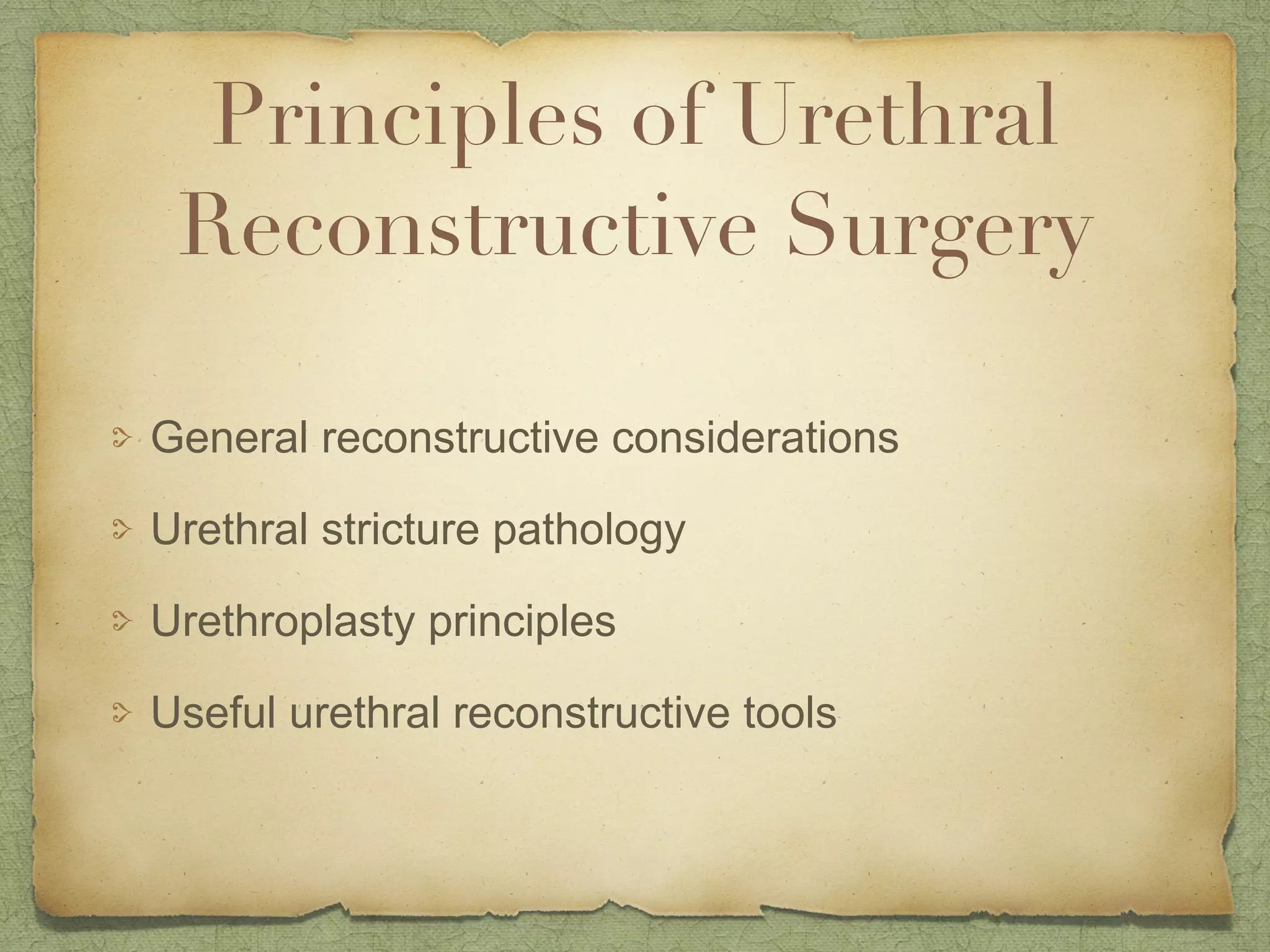 Principles of urethral reconstructive surgery | PDF
