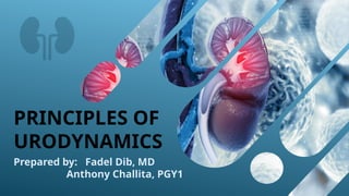 Principles of Urodynamics in urology.pptx