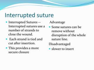 Principles of use and abuse of suture 1 | PPTX
