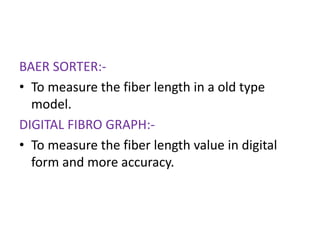 Principles of various fibre testing instruments | PPTX
