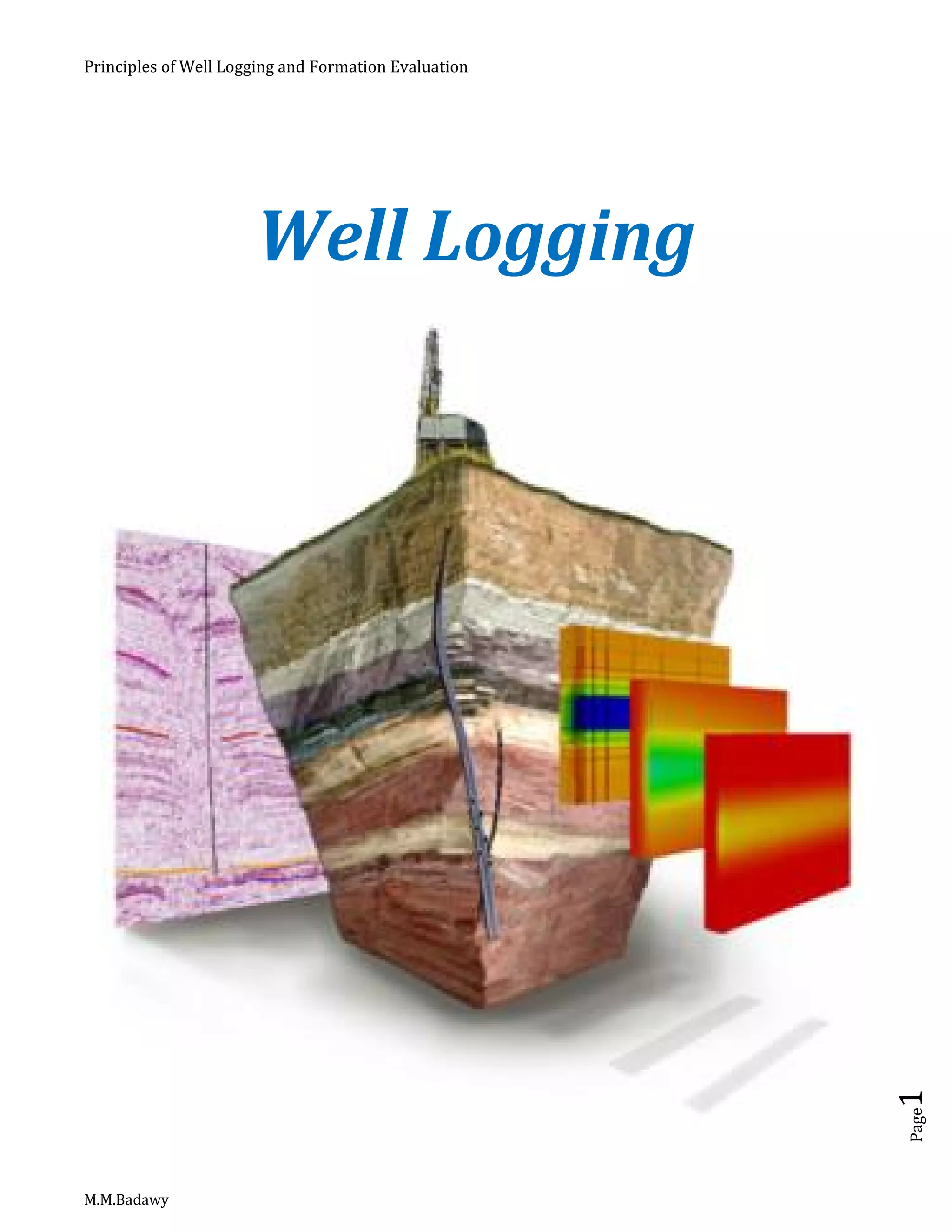 Principles of well logging and formation evaluation m.m.badawy | PDF