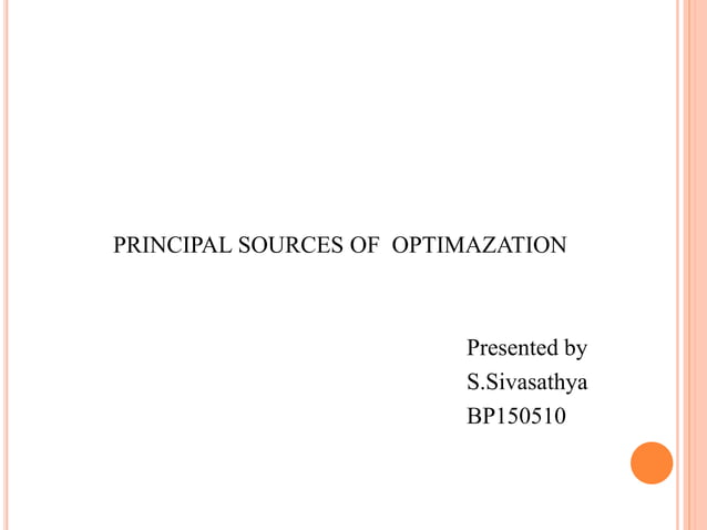 Principle source of optimazation | PPTX | Programming Languages | Computing