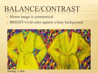 Principles Power Point1 | PPTX | Painting | Arts and Crafts