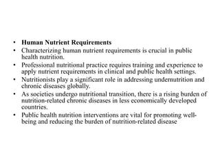 Principles related to public health nutrition requirements.pptx