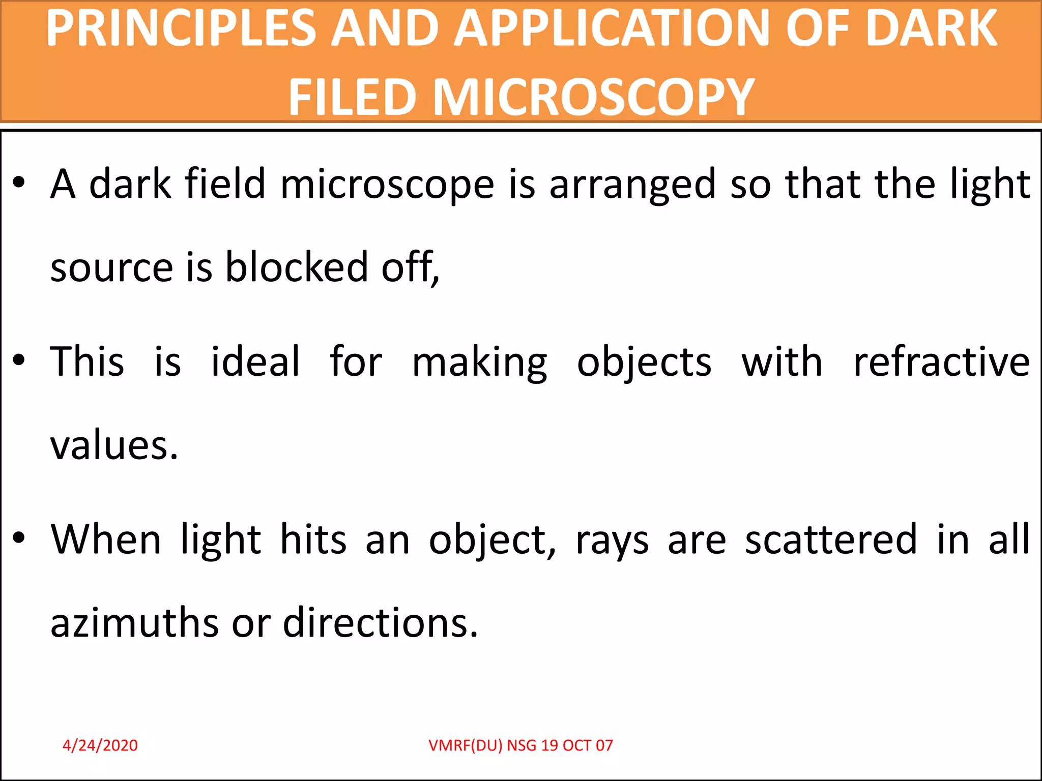 Principles, structure and apllications of bright field and dark field ...