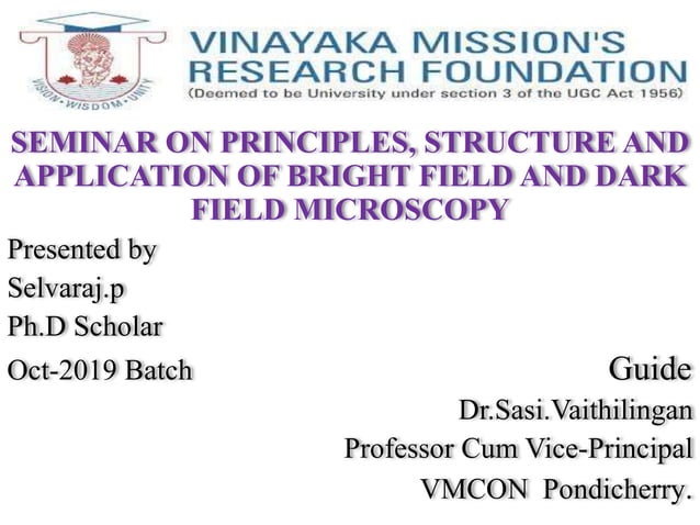 Principles, structure and apllications of bright field and dark field microscopy1 copy | PPTX ...