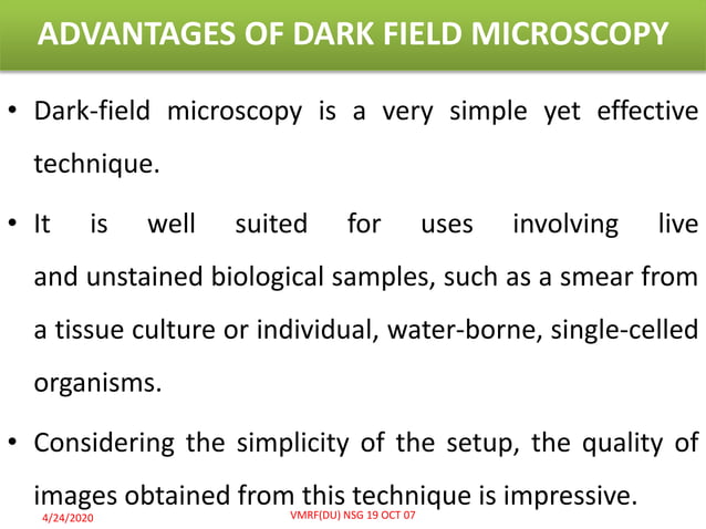 Principles, structure and apllications of bright field and dark field ...