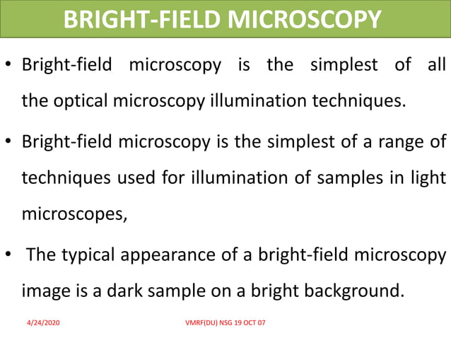 Principles, structure and apllications of bright field and dark field ...