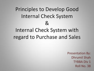 Principles to Develop Good Internal Check System | PPTX