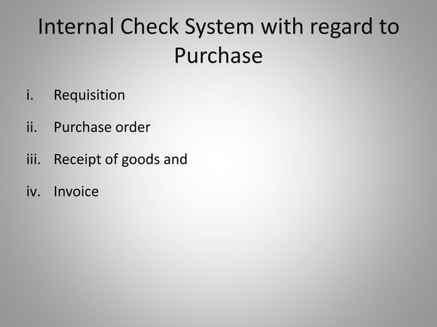 Principles to Develop Good Internal Check System | PPTX