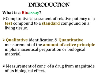 Principles & types of bioassay | PPTX