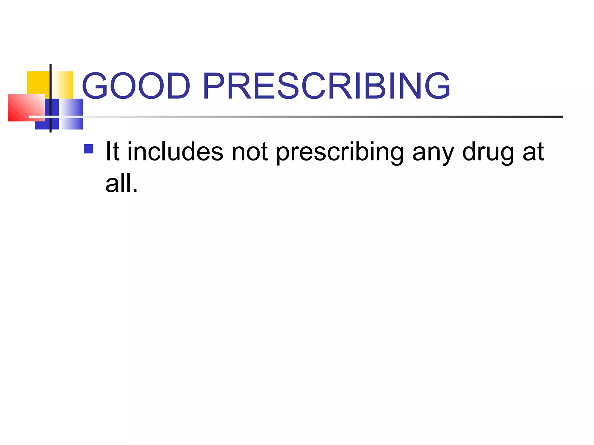 Principles of prescribing -- satya | PPT