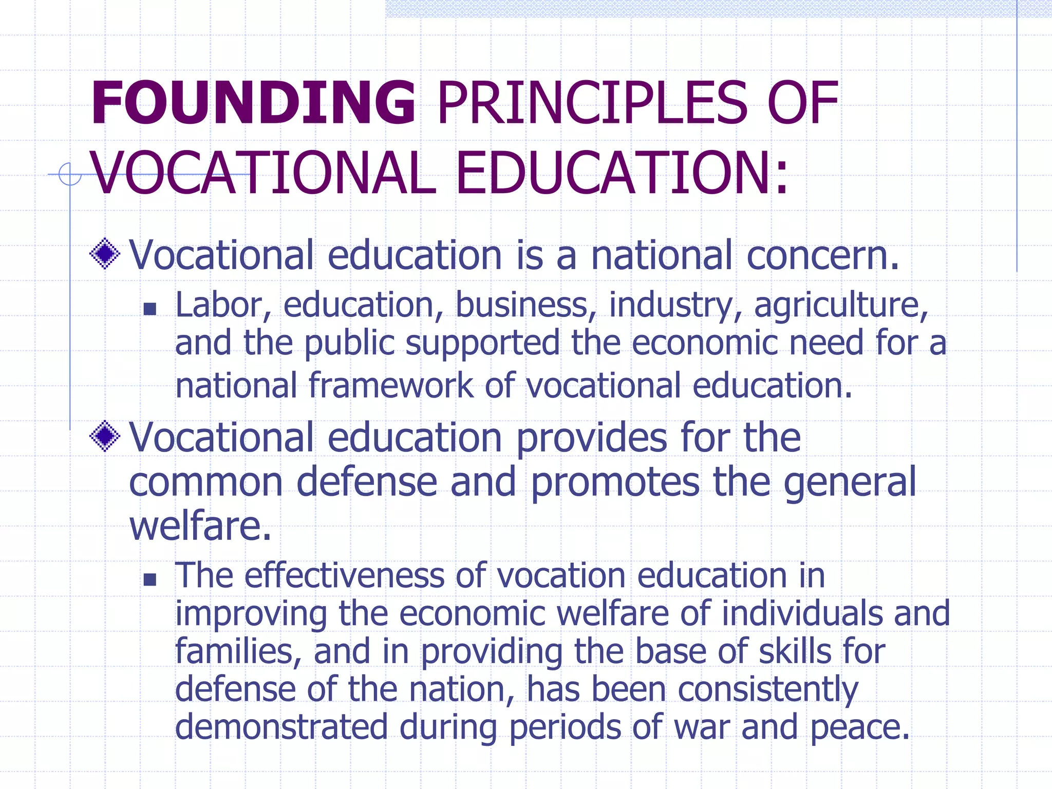 555-7-1 Principles of Vocational Education | PPT