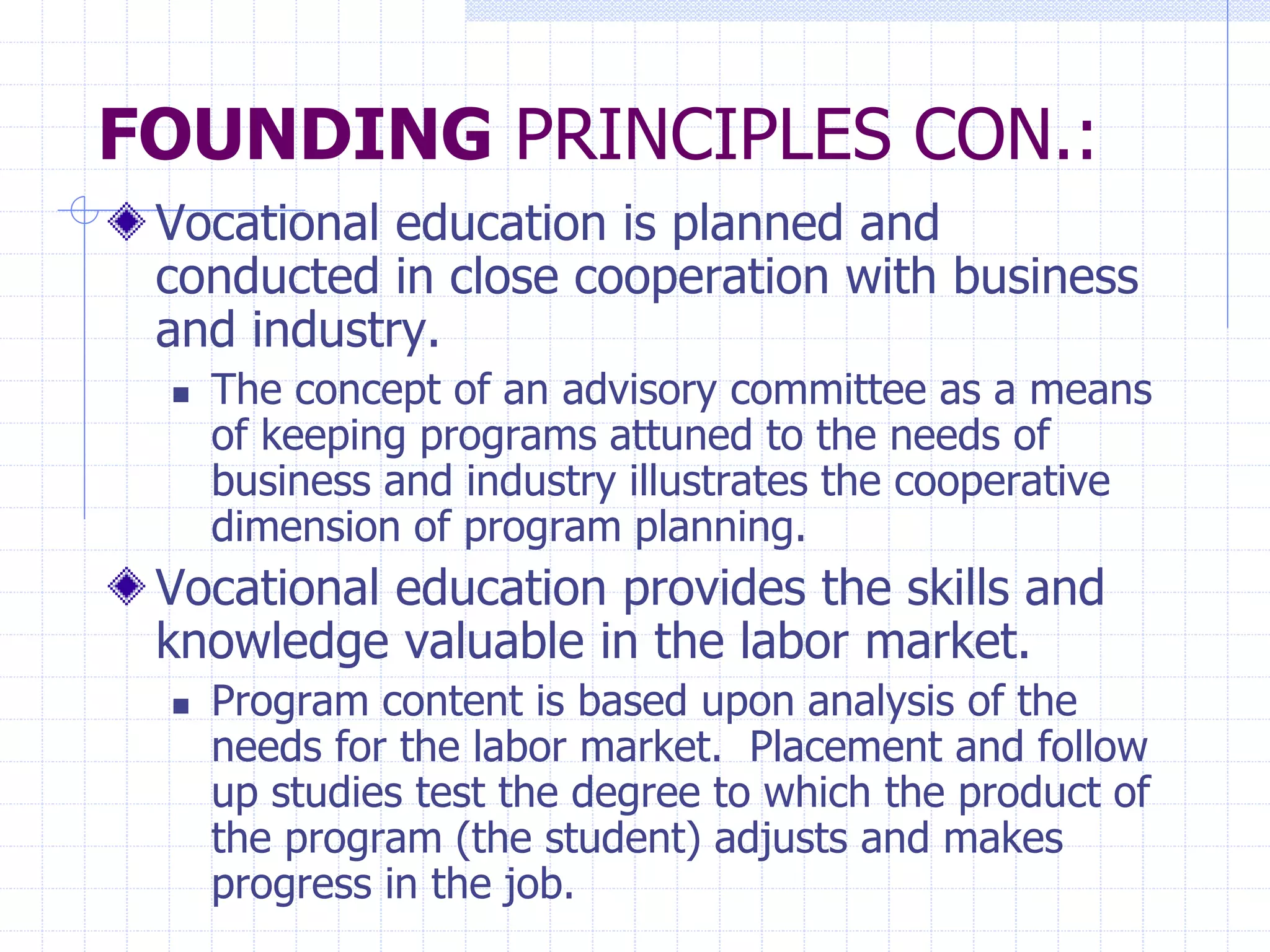 555-7-1 Principles of Vocational Education | PPT